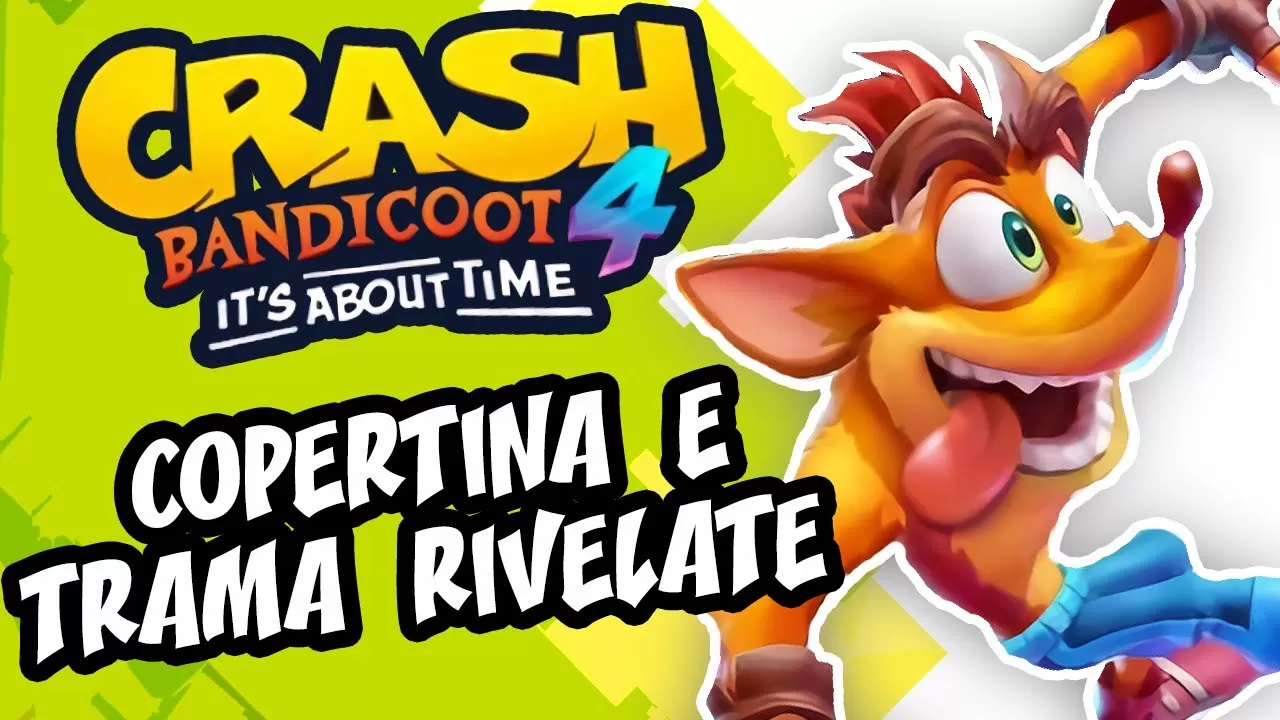 Crash Bandicoot 4: cover e trame rivelate - Crash Bandicoot Zone
